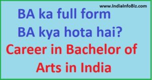 BA ka Full Form, Definition, Degree & Subjects Info | बी ए की जानकारी ...
